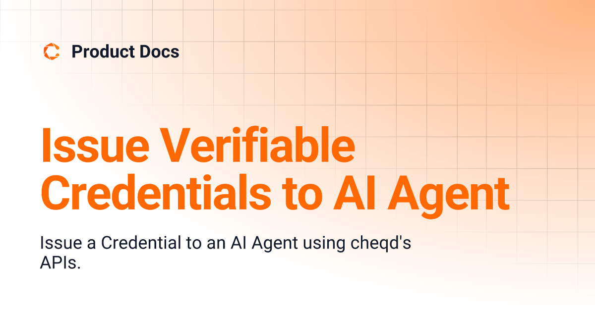 Issue Verifiable Credentials to AI Agent | Product Docs