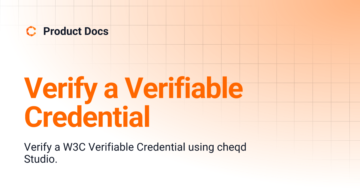 Verify a Verifiable Credential | Product Docs