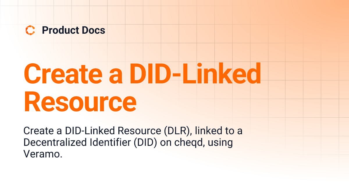 Create a DID-Linked Resource | Product Docs