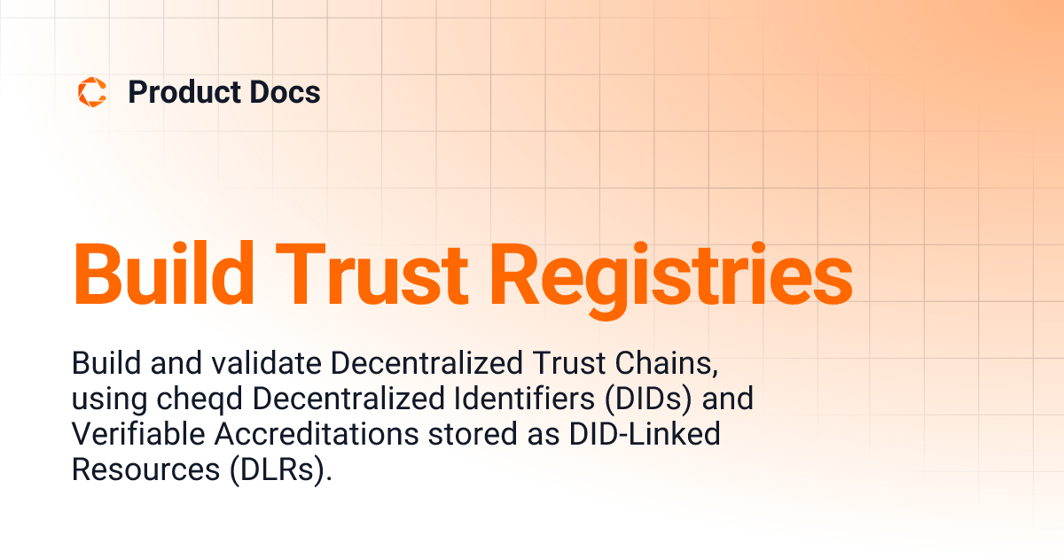 Build Trust Registries | Product Docs