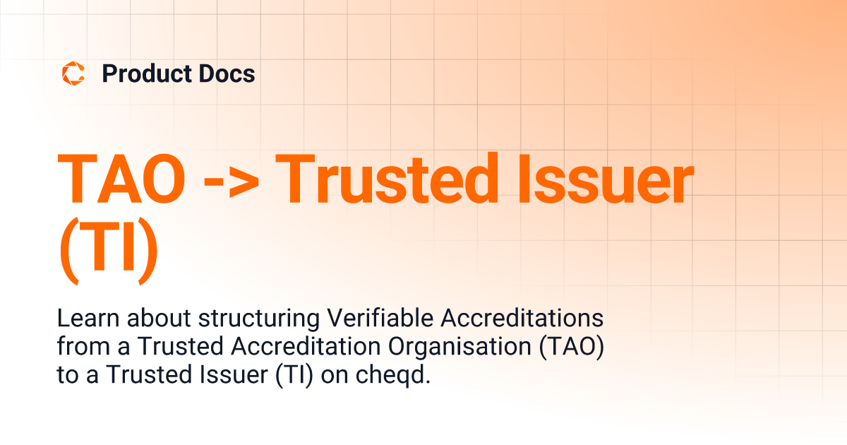 TAO -> Trusted Issuer (TI) | Product Docs