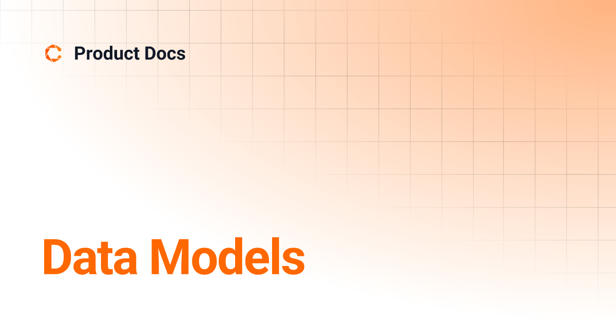 Data Models | Product Docs