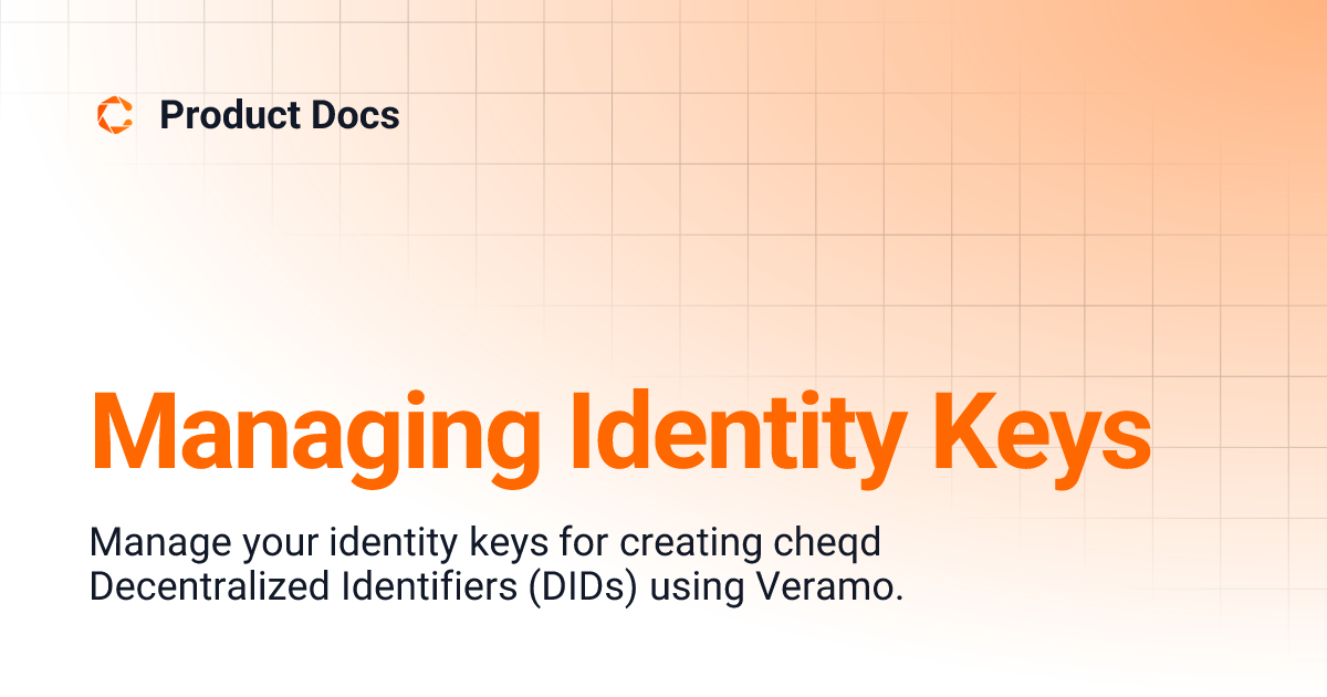Managing Identity Keys | Product Docs