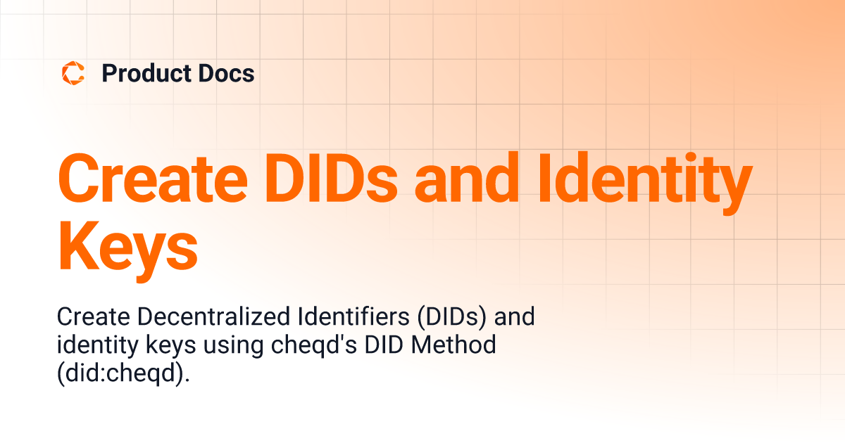Create DIDs and Identity Keys | Product Docs