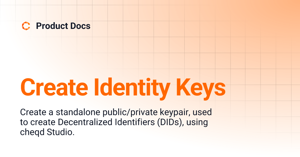 Create Identity Keys | Product Docs