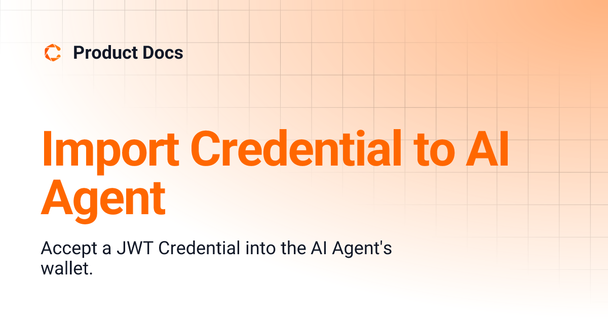 Import Credential to AI Agent | Product Docs