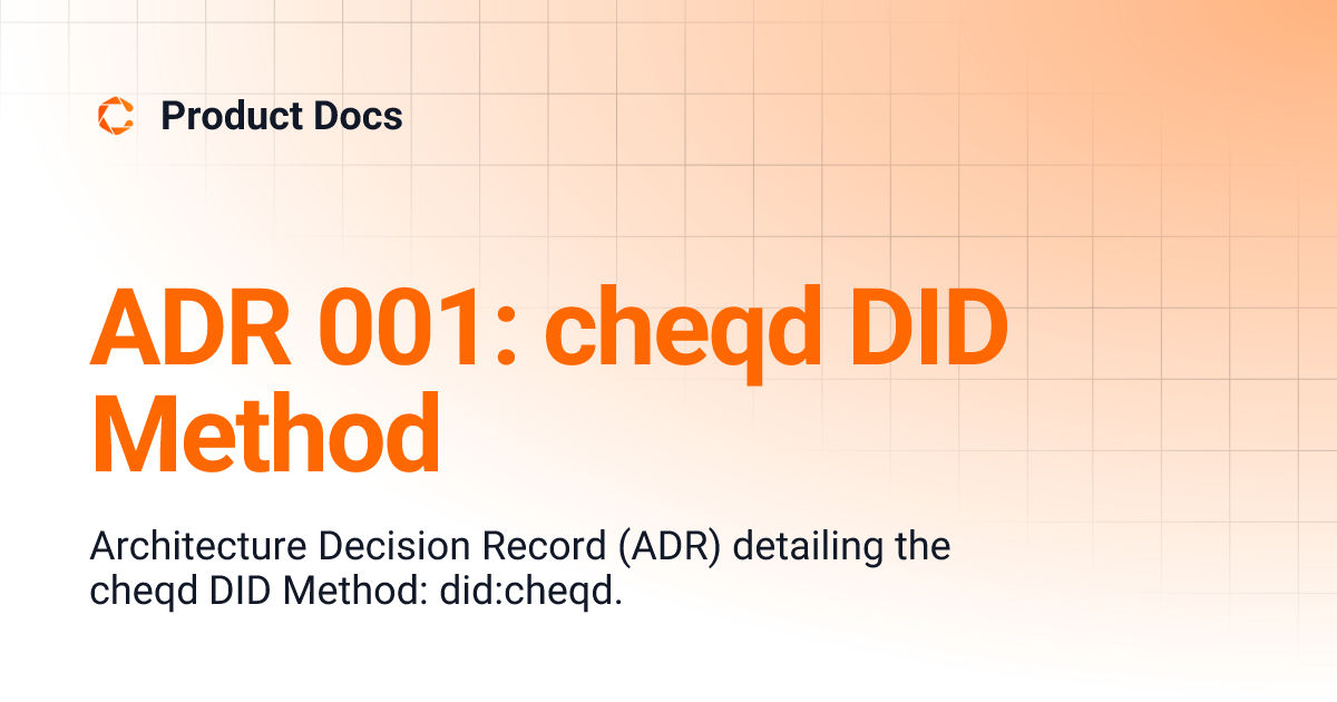 ADR 001: cheqd DID Method | Product Docs