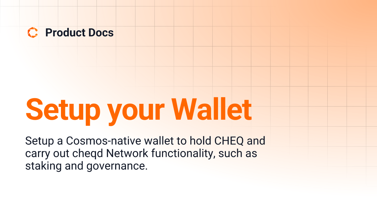 Setup your Wallet | Product Docs