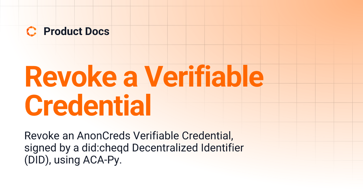 Revoke a Verifiable Credential | Product Docs