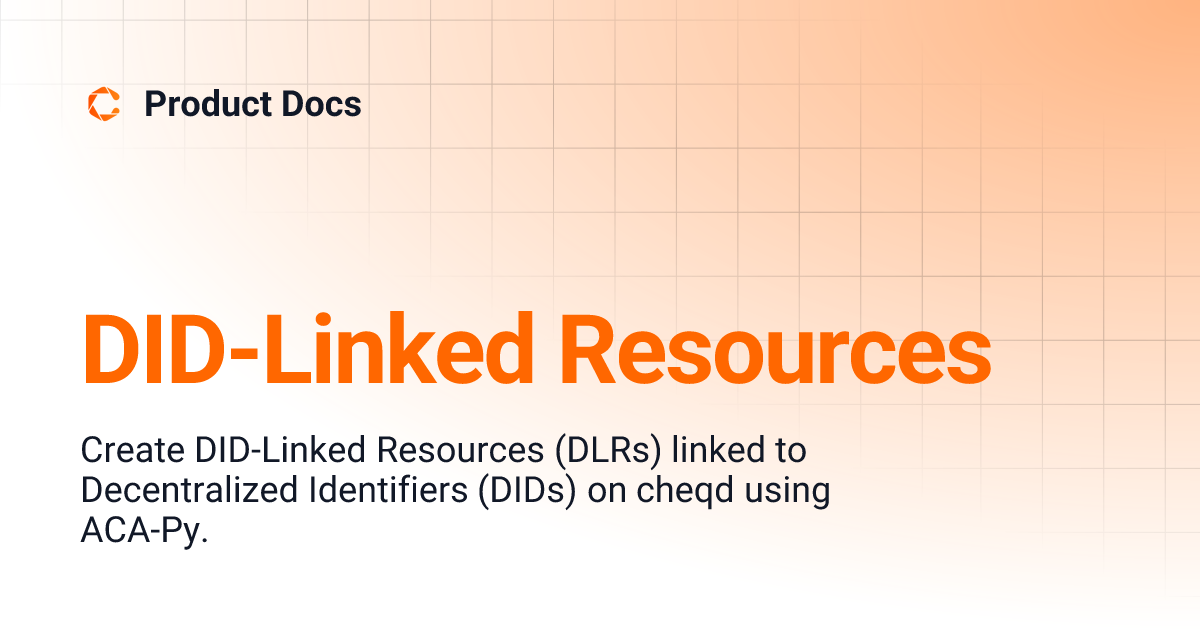 DID-Linked Resources | Product Docs